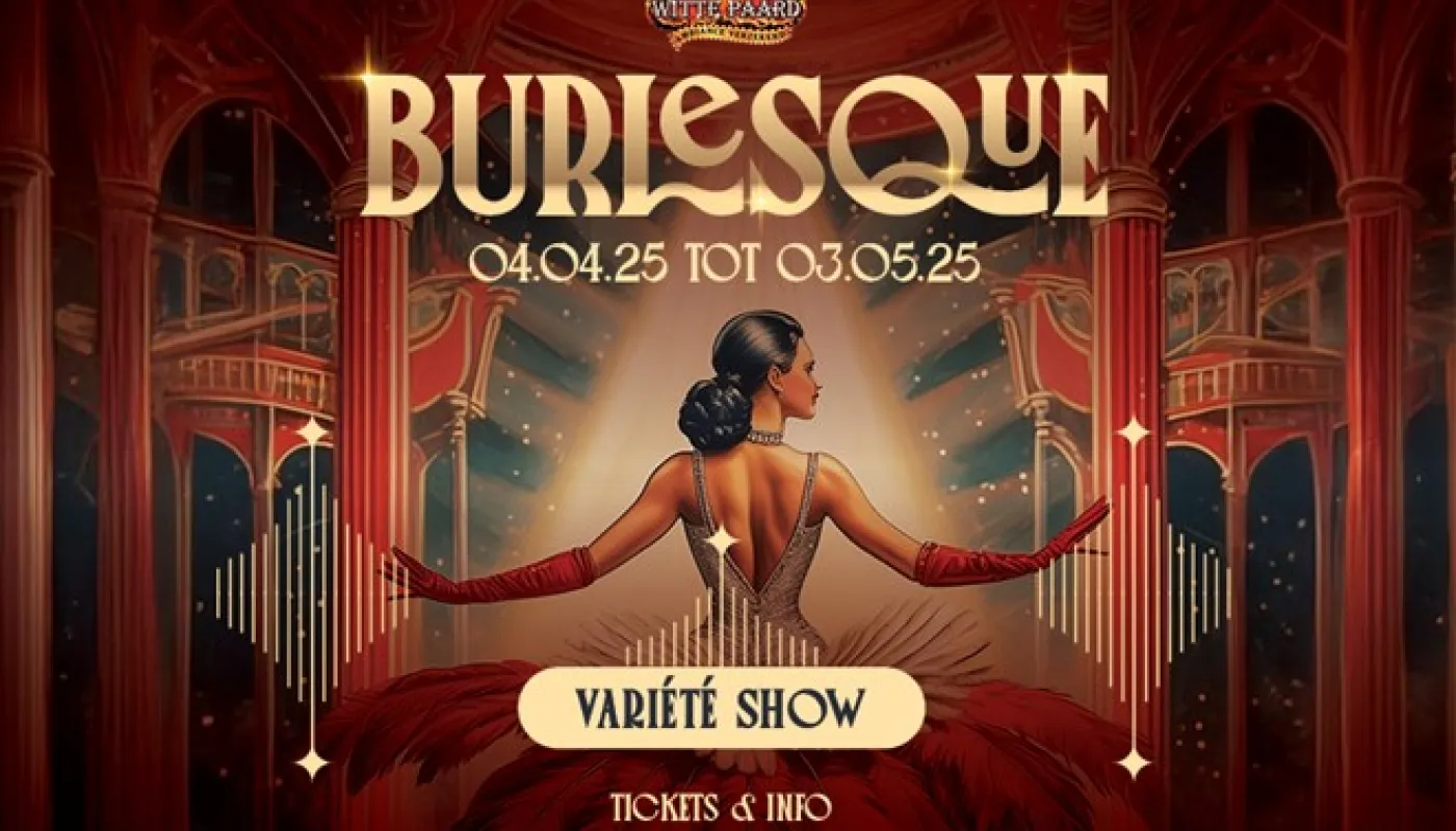 The White Horse also seduces companies with new variety show ‘BURLESQUE ...